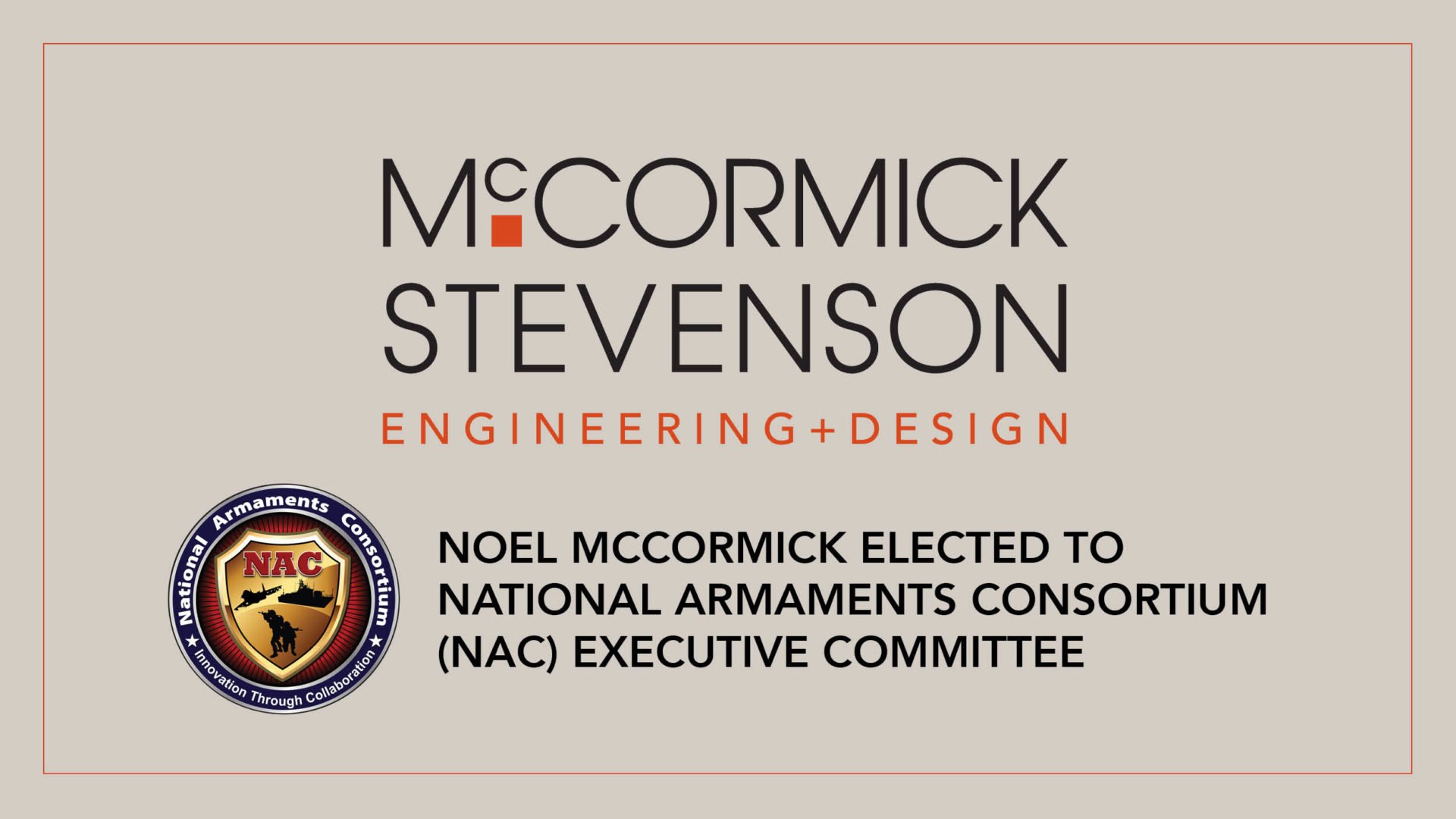 Noel McCormick Elected to National Armaments Consortium (NAC) Executive ...