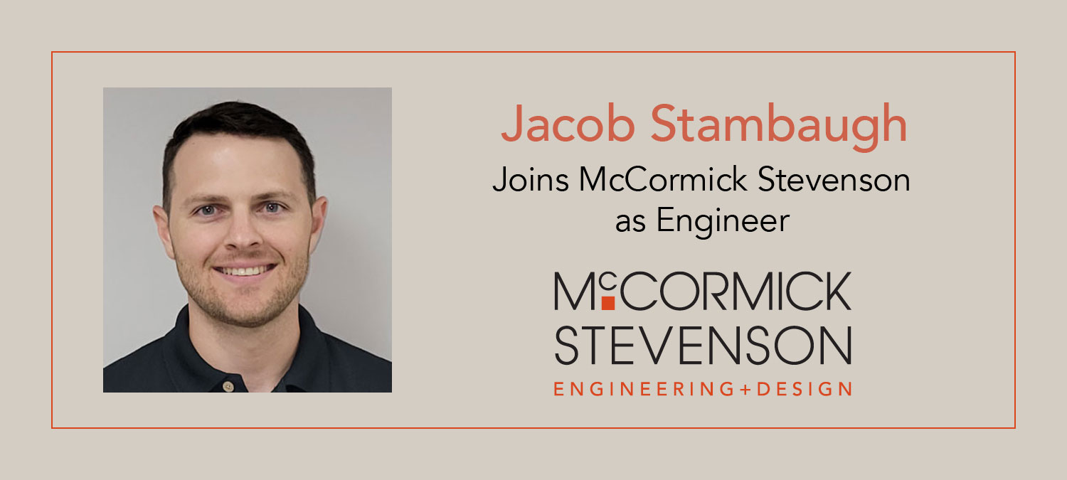 Jacob Stambaugh Joins the McCormick Stevenson Team - McCormick Stevenson